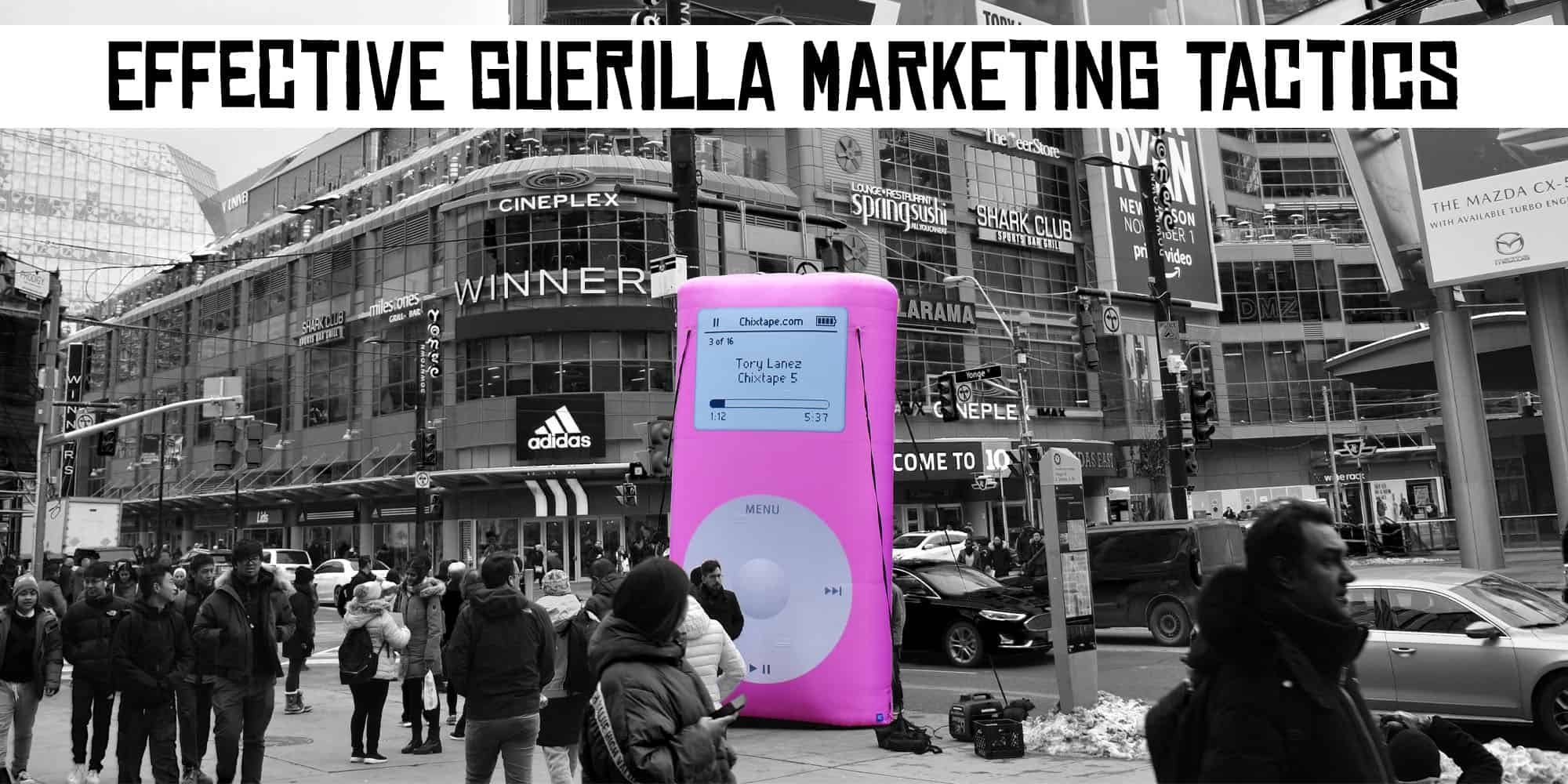 Effective Guerilla Marketing Tactics | Grassroots Advertising Inc.