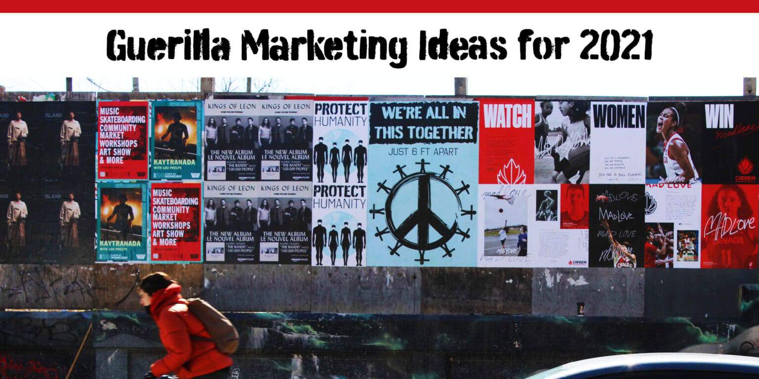 Guerilla Marketing Ideas for 2021 | Grassroots Advertising Inc.